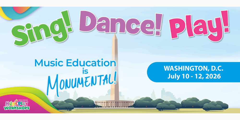 Get Ready for Sing! Dance! Play! 2026 - Music Education is Monumental ...